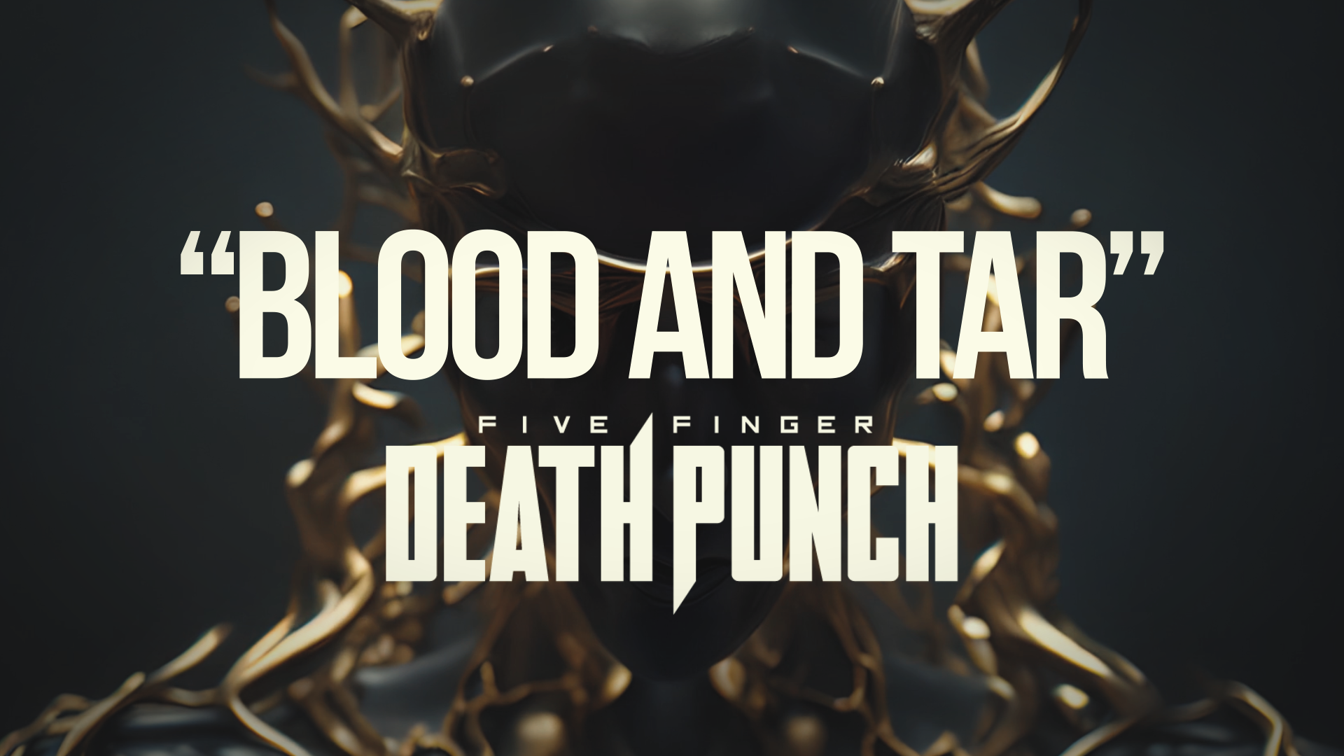 'Blood And Tar' Official Lyric Video – Five Finger Death Punch
